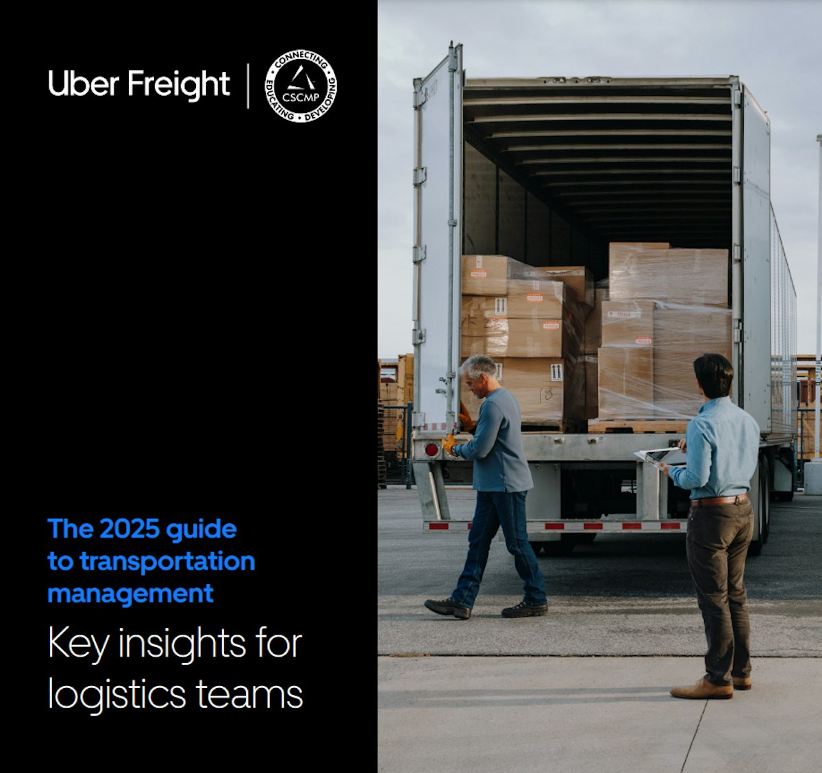 Uber Freight and CSCMP's 2025 guide to transportation management ...